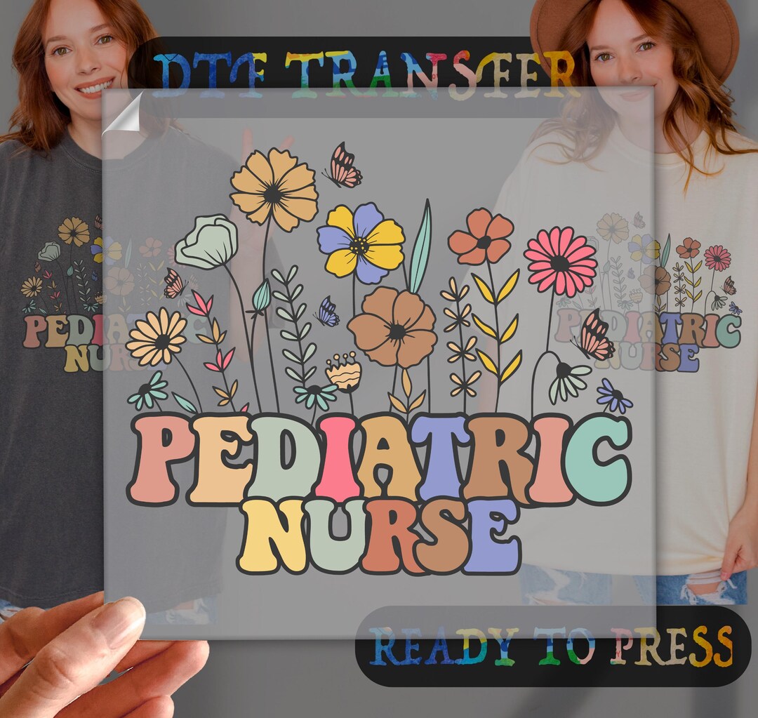 Pediatric Nurse Dtf Transfer, Ready to Press, Heat Transfer, Gang Sheet ...