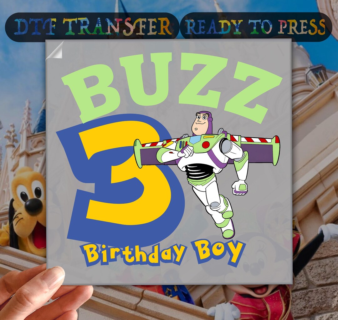 Custom Buzz Lightyear Toy Story Dtf Transfer, Personalized Age and Name ...
