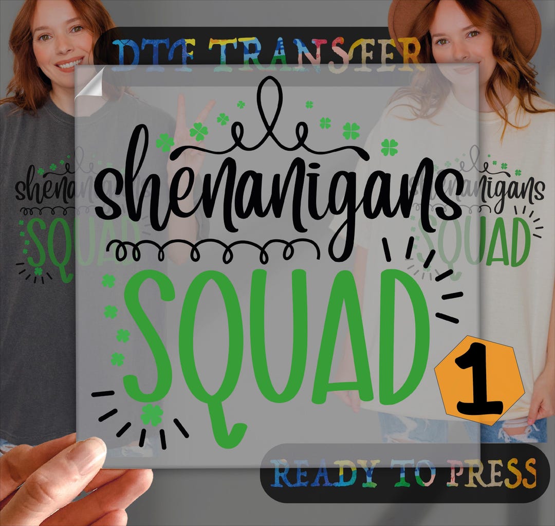 Matching St. Patricks Day Shenanigans Squad Dtf Transfer, Ready to ...