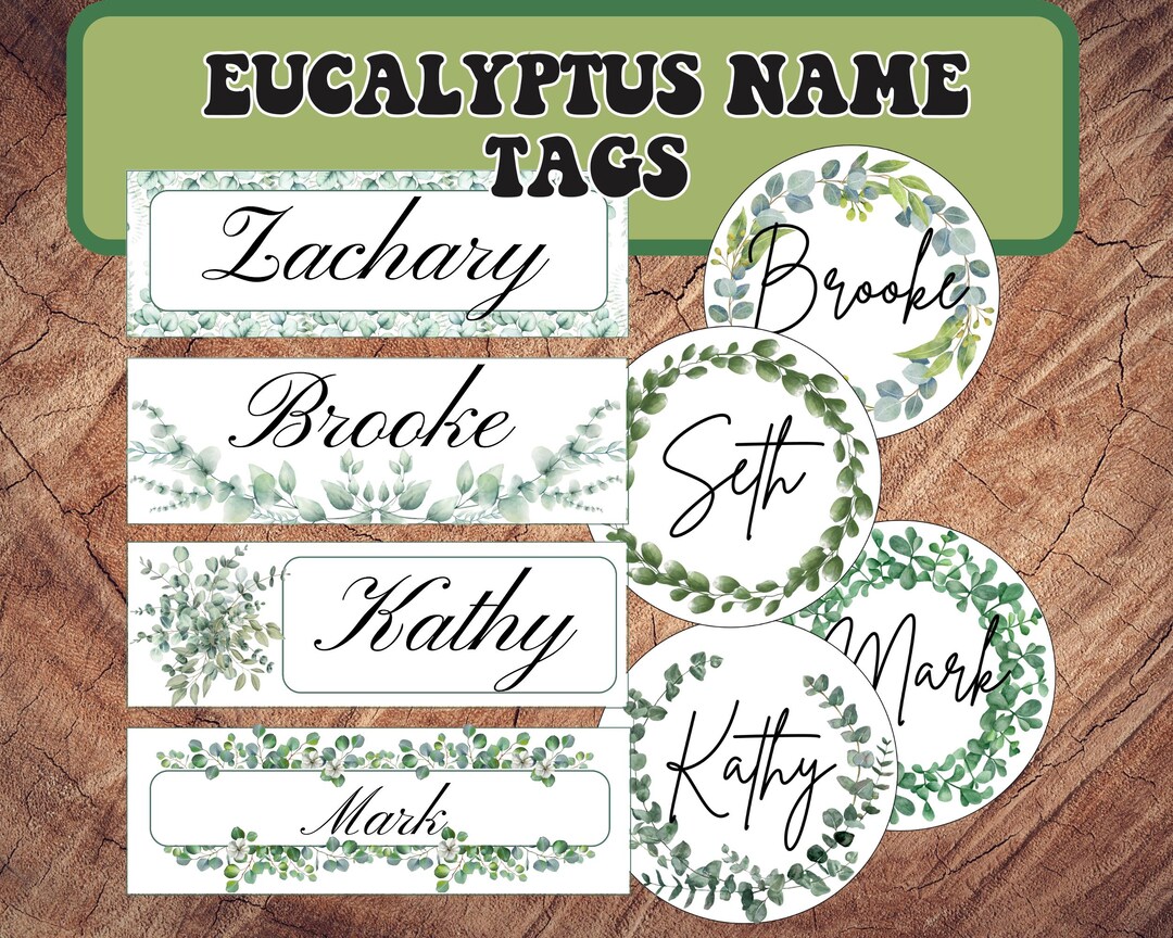 Classroom Name Tags Template Eucalyptus Greenery Botanical Editable ...