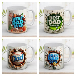 3D Best Dad Sport Mug Wrap Bundle 11 and 15 Oz 3D Hole in a Wall Happy ...