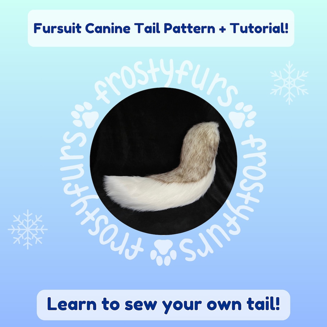 Fursuit Canine Tail Pattern and Tutorial! - Instant Digital Download - Etsy