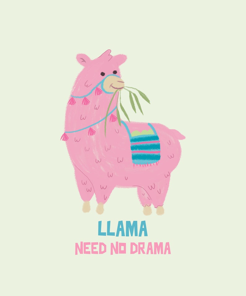 Llama Need No Drama | Digital Download | Llama Prints | Nursery ...