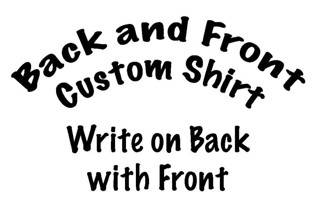 Custom Back Side Shirt, Back Side Upgrade, Custom Back Side Tee, Back ...