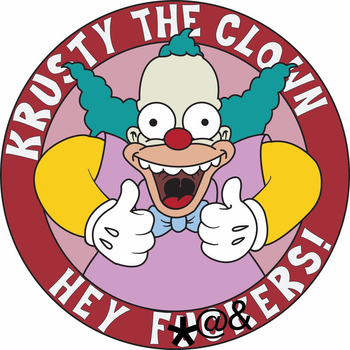 Krusty the Clown Hey F***ers Sticker Decal Simpsons Funny Clown - Etsy
