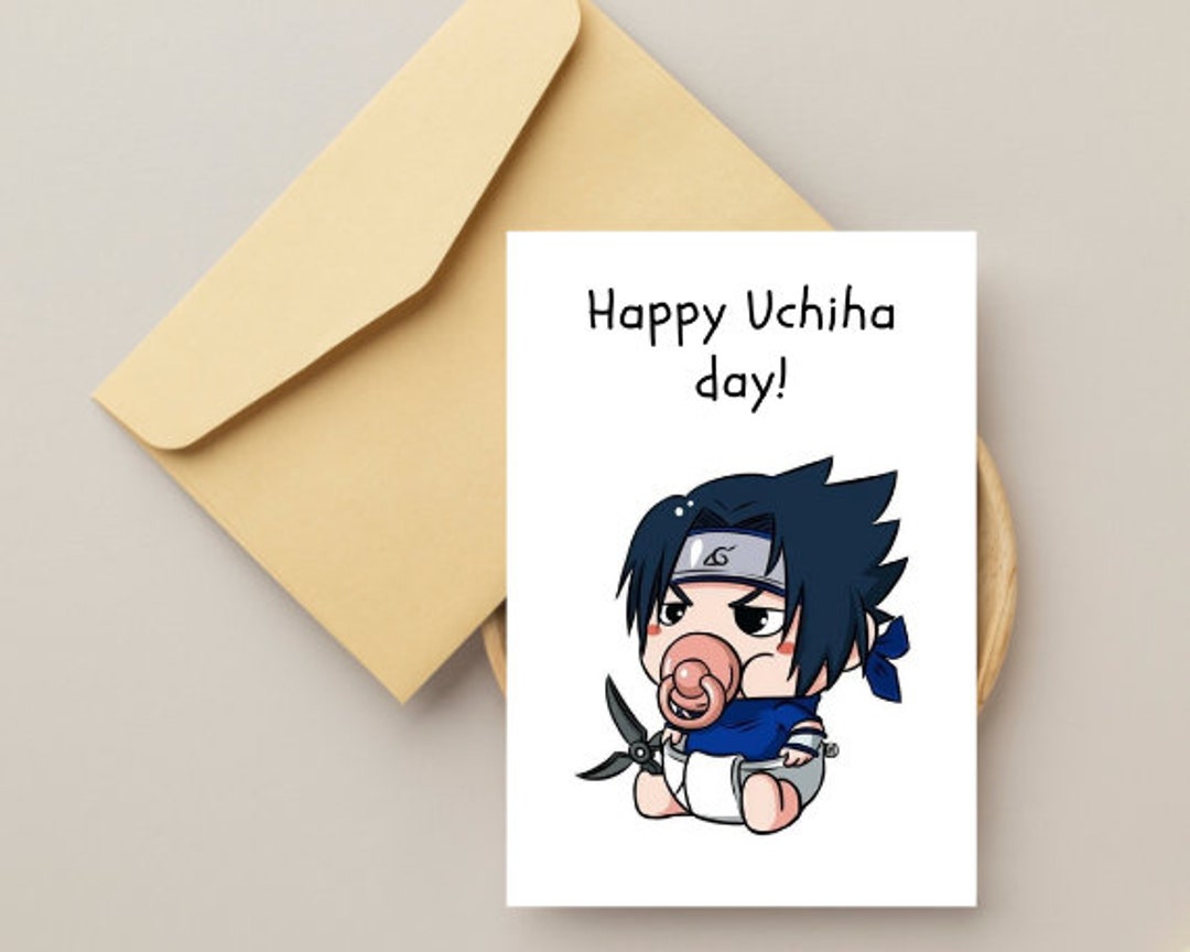 Anime Birthday Card Naruto Birthday Card Sasuke Uchiha Birthday Card ...