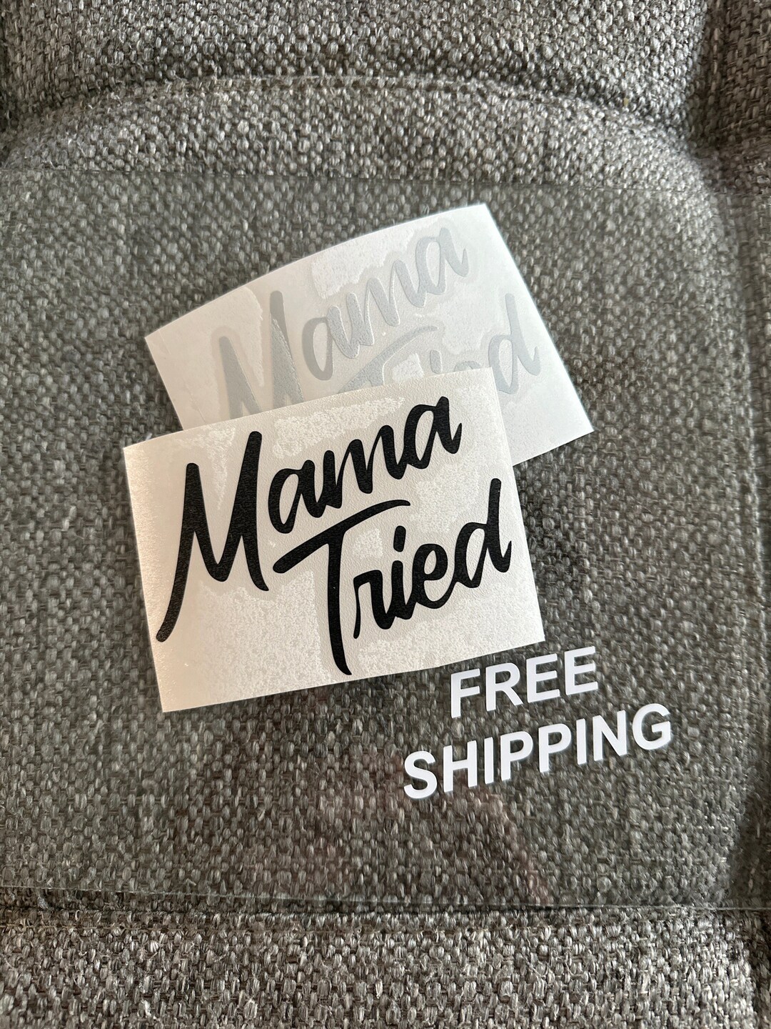 Mama Tried Decals, Mama Decals, Mom Decals, Available in Many Sizes and ...