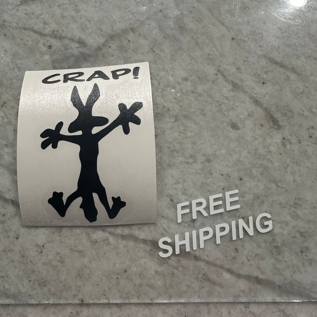 Wile E. Coyote Crap Splat Decal, Wile E. Coyote Decal, Road Runner ...
