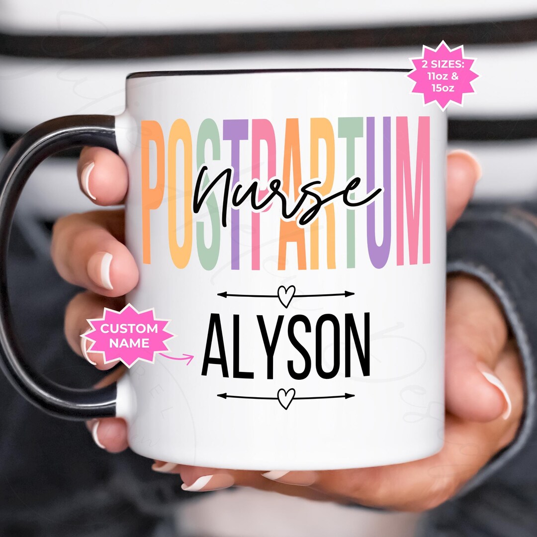 Personalized Postpartum Nurse Ceramic Mug Gift, Labor Delivery ...