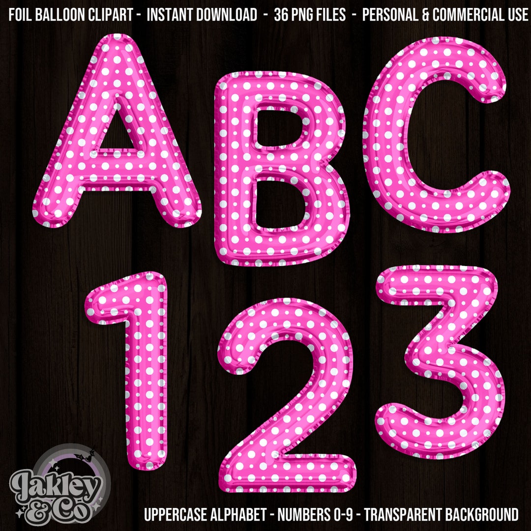 FOIL BALLOON CLIPART Pink Polka Dot Foil Balloon Clipart Letters and ...