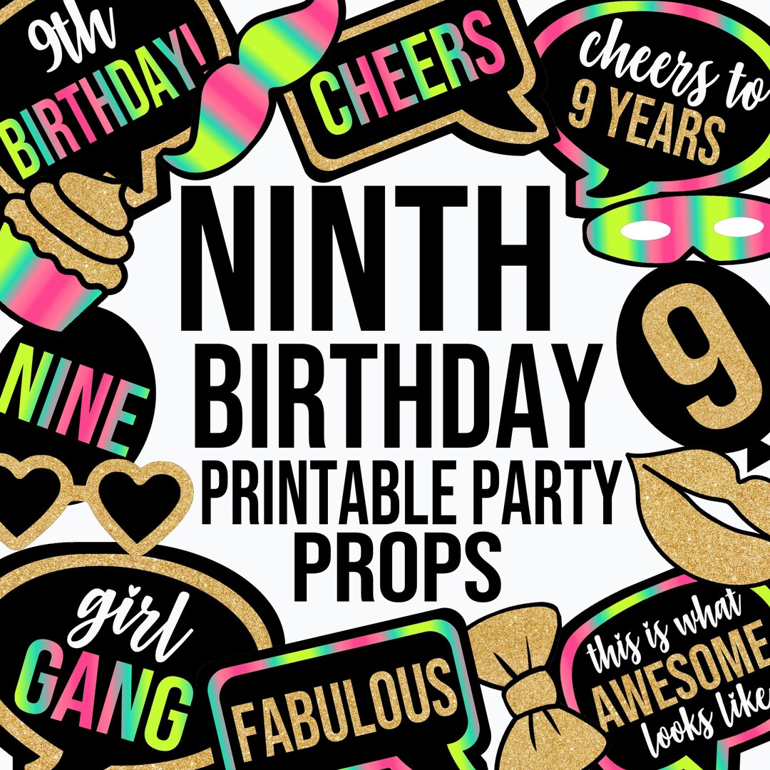 PRINTABLE PARTY PROPS 9TH Birthday Party Props Photo Booth Props ...