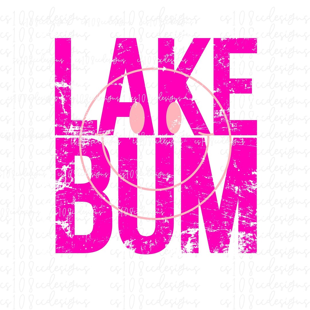 Lake Bum PNG, Distressed Lake Bum PNG, Lake Life Png, Smiley Face Png ...