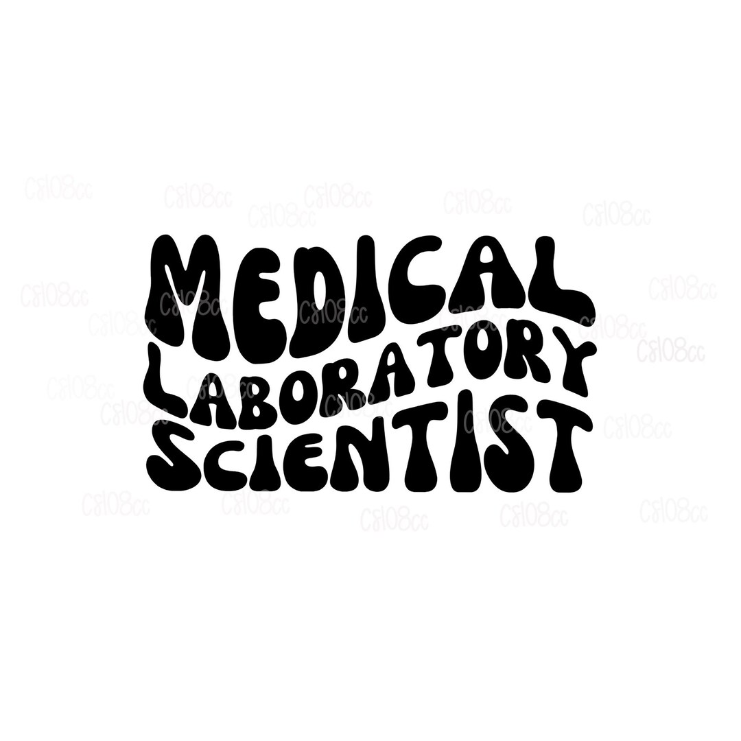 Medical Lab Scientist SVG, Retro Wavy Font, Cut File, Digital - Etsy