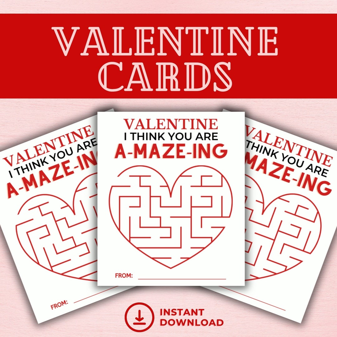 Editable Valentine's Day Cards for Kids A-maze-ing Fun Digital Download ...