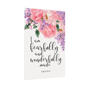 Psalm 139:14 I Am Fearfully and Wonderfully Made Rolled Poster 5"x7" to ...