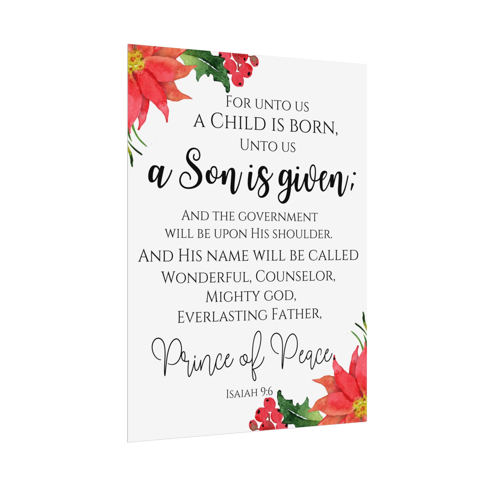 Isaiah 9:6 A Son is Given Rolled Poster Bible Verse Scripture Jesus ...