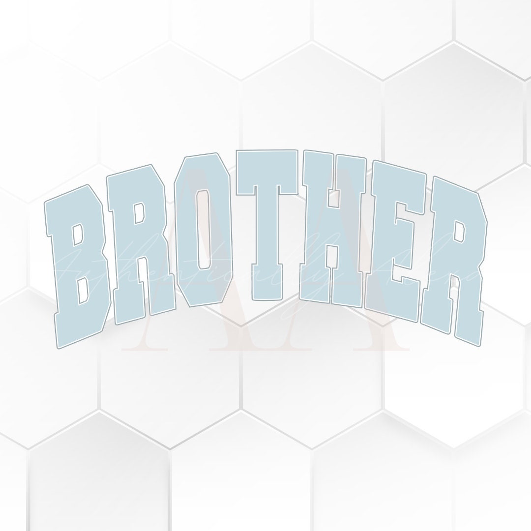 Brother PNG, Brother SVG, Block Letter - Etsy