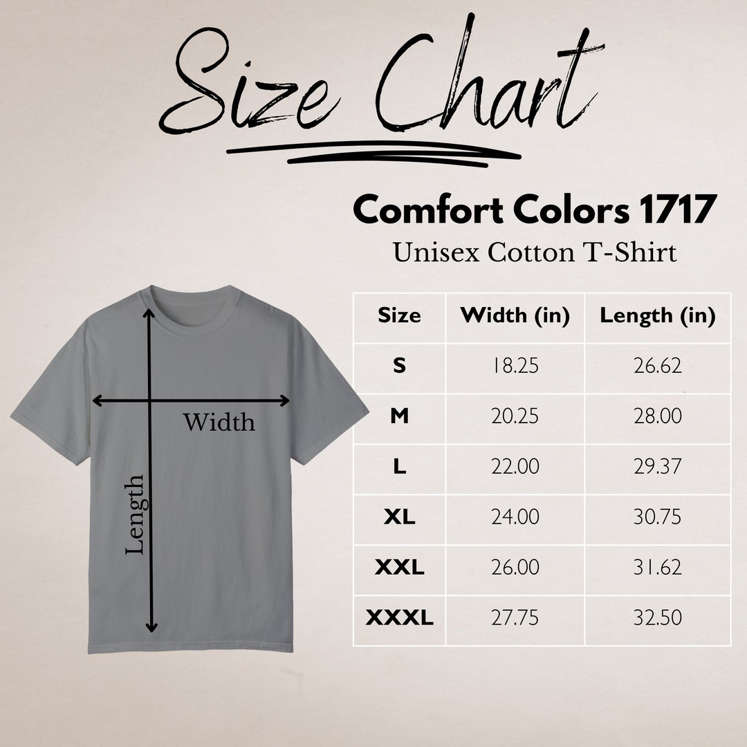 Comfort Colors 1717 Size Chart, Comfort Colors 1717 Shirt Size Guide ...