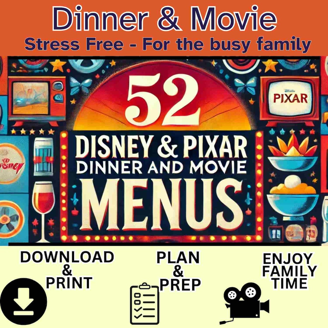 52 Easy Dinner and Movie Night for Family a Magical Year of Fun ...