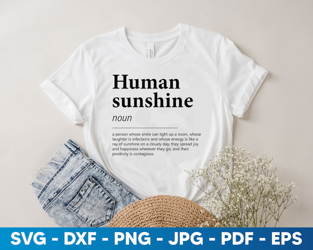 Human Sunshine Definition, Self Love Svg, Best Friend Gift, Wedding ...