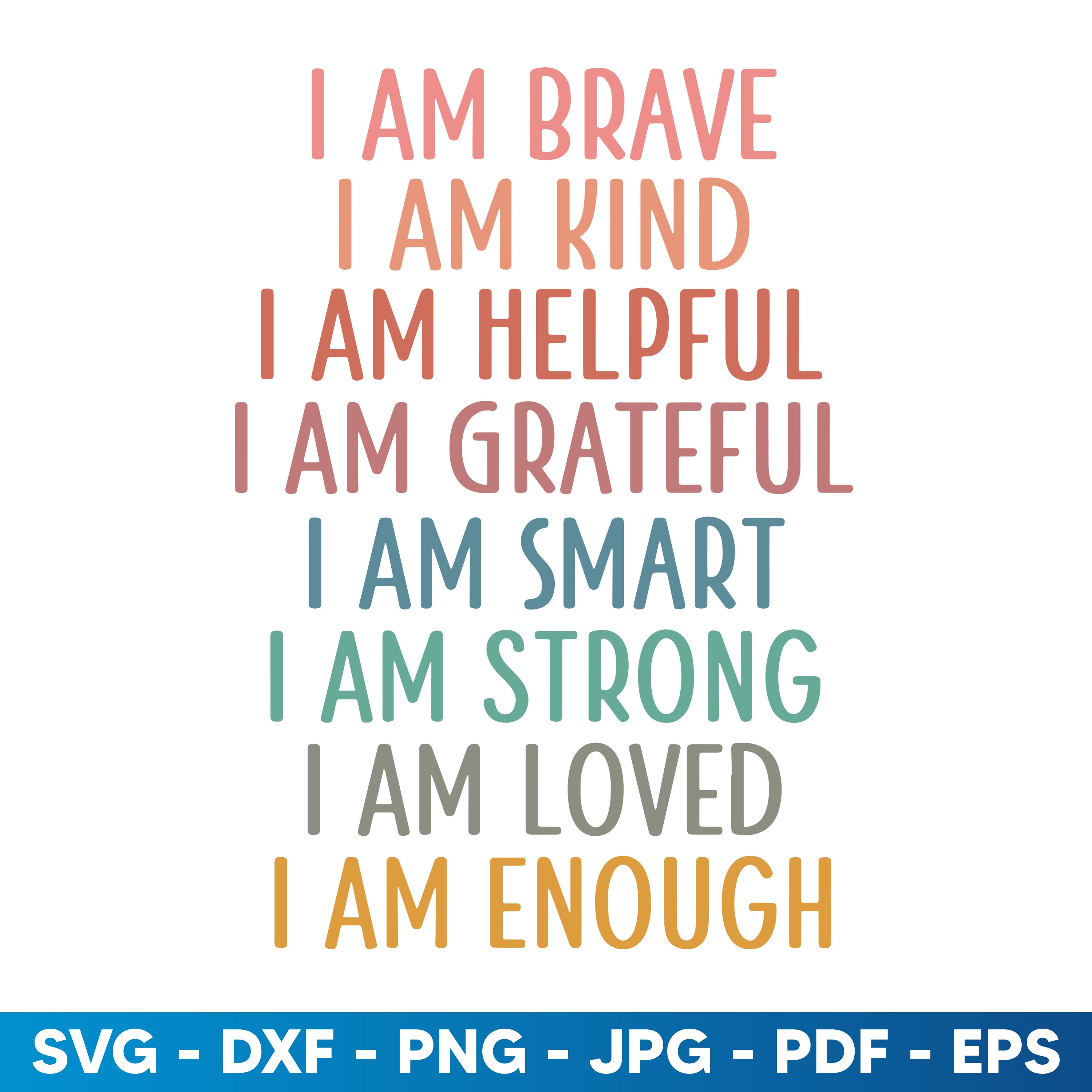 Affirmations for Kids, Classroom Svg, Motivational Quotes, I Am Kind I ...