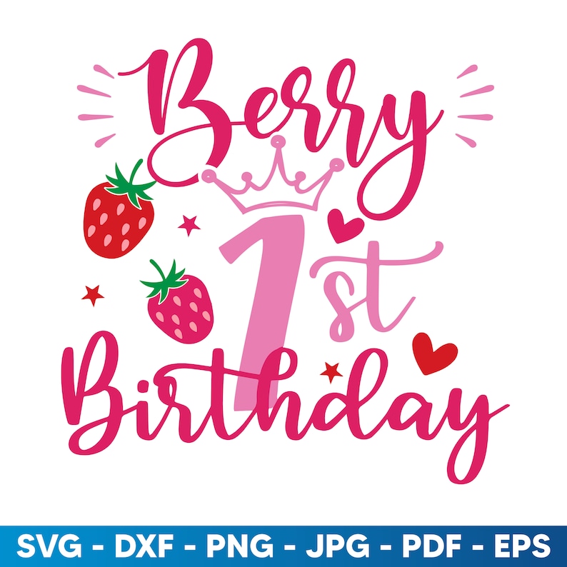 Berry 1st Birthday, Berry 1st Birthday, Strawberry PNG, 1st Birthday ...