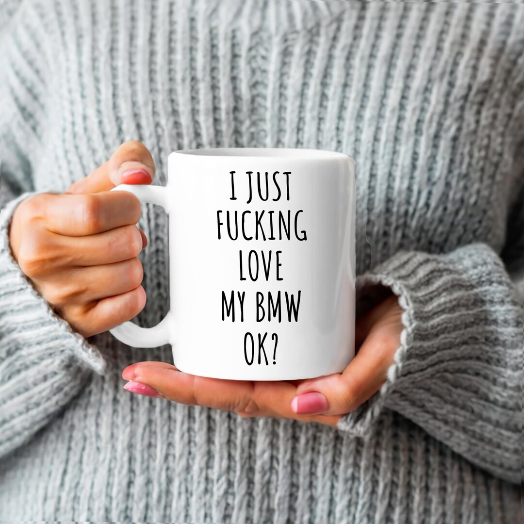 BMW MUG, Funny BMW Mug for German Car Fans, Car Enthusiasts Gift, Best ...