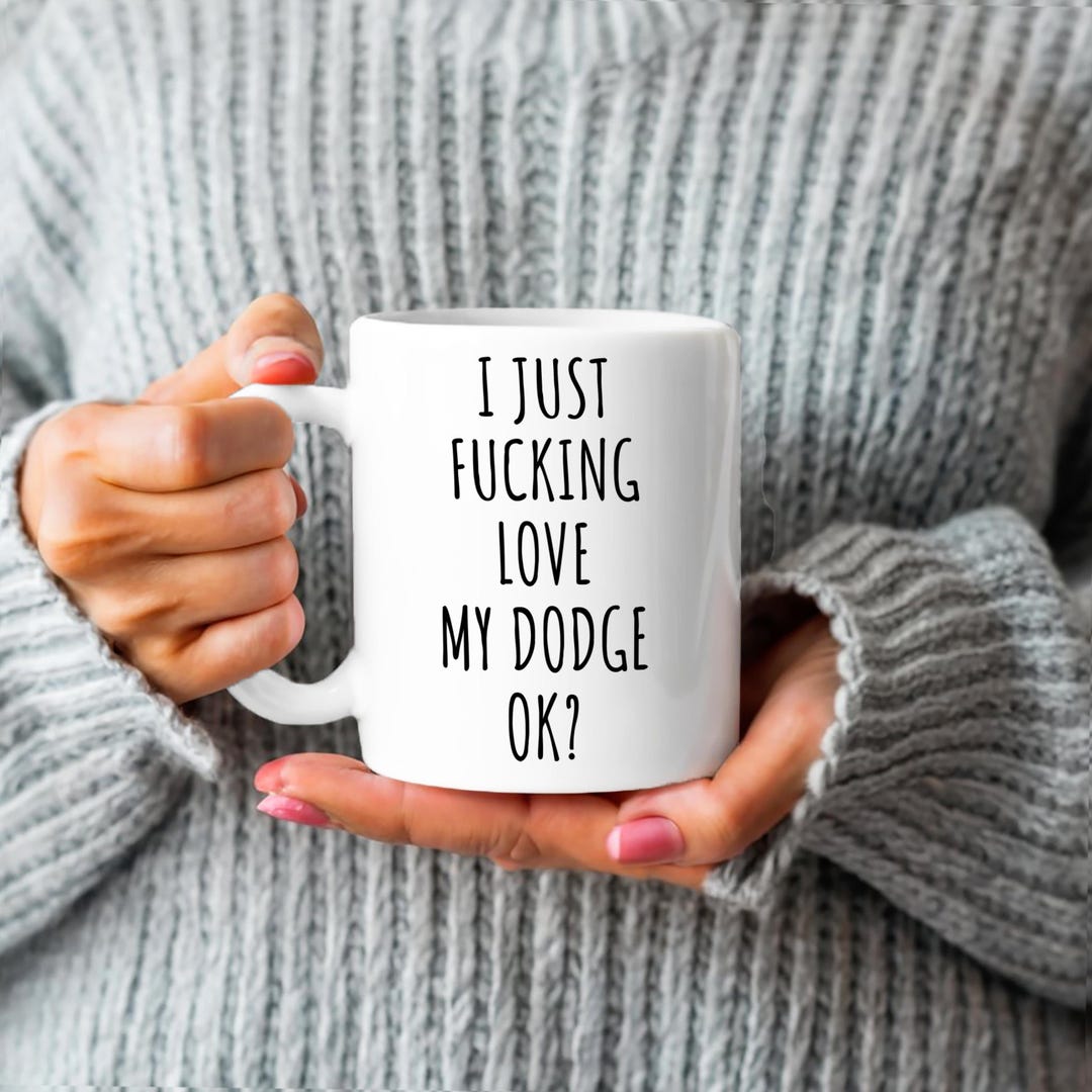 DODGE MUG, Funny Dodge Car Mug for Muscle Car Lovers, Mopar Enthusiasts ...