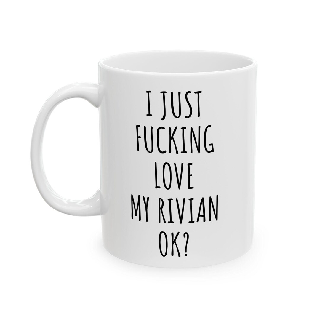 RIVIAN MUG, Funny Rivian Truck Mug for Electric Vehicle Enthusiasts ...