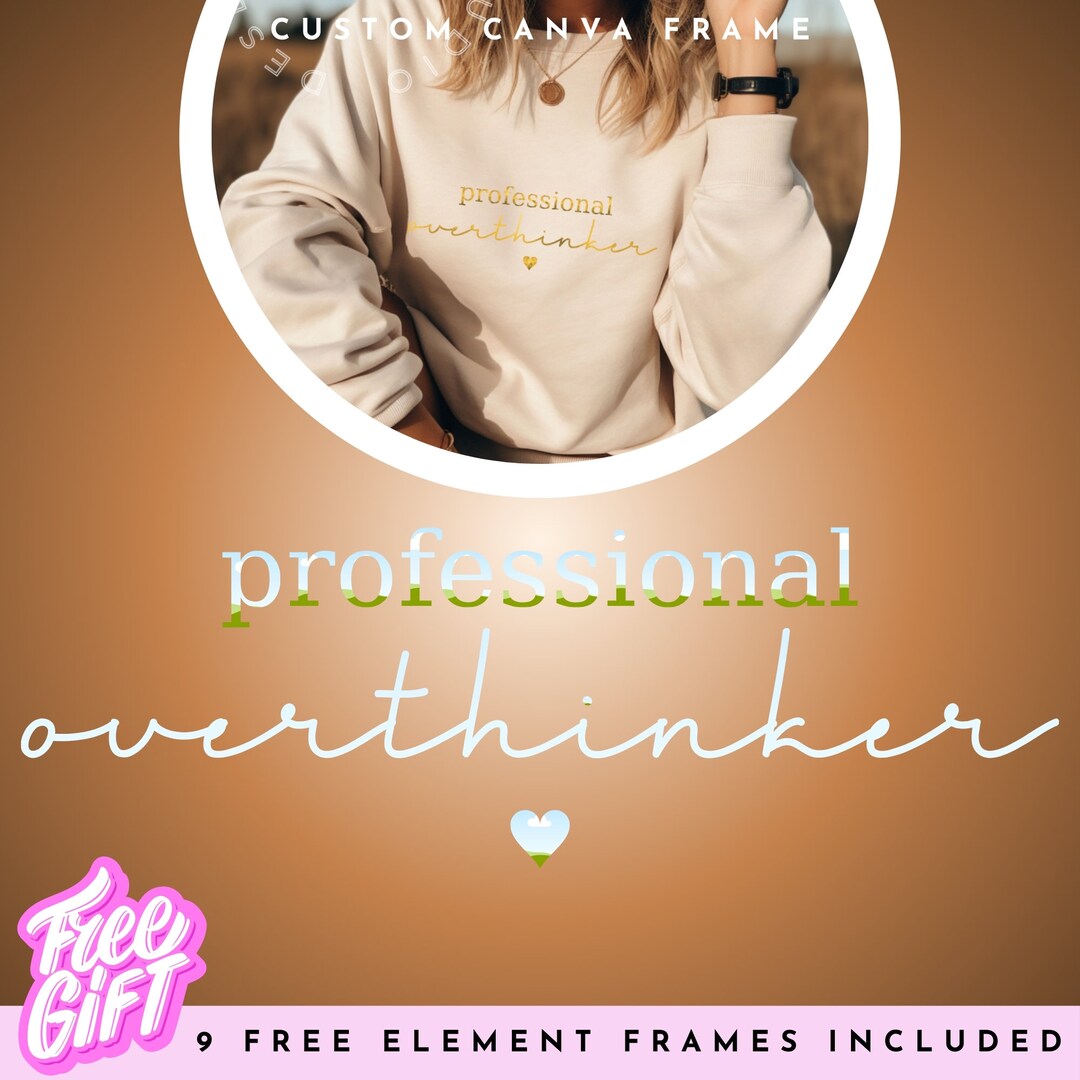 Professional Overthinker Editable Canva Frame. Inspirational Sweater ...