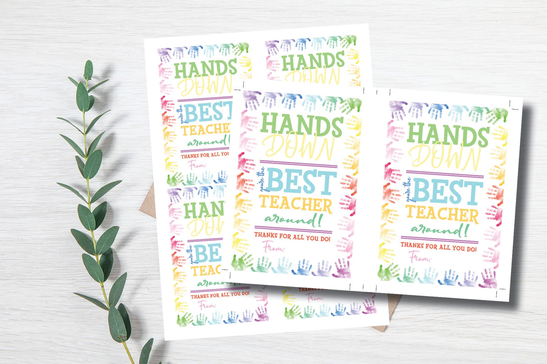 PRINTABLE Hands Down Best Teacher Around Tag, Teacher Appreciation Gift ...