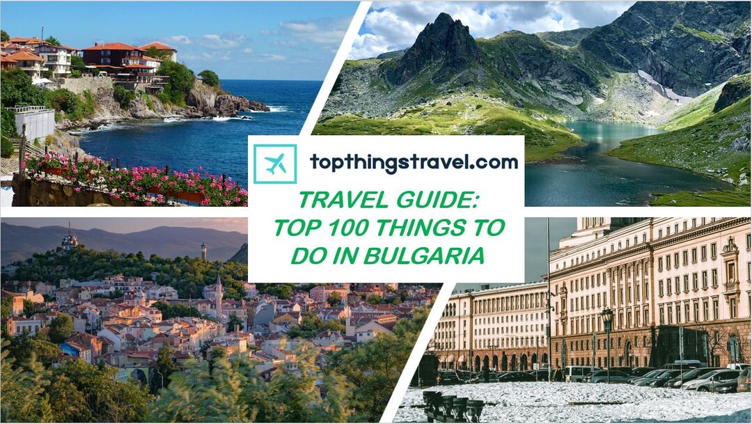 Bulgaria Travel Guide Printable - Top 100 | Digital Download Travel ...