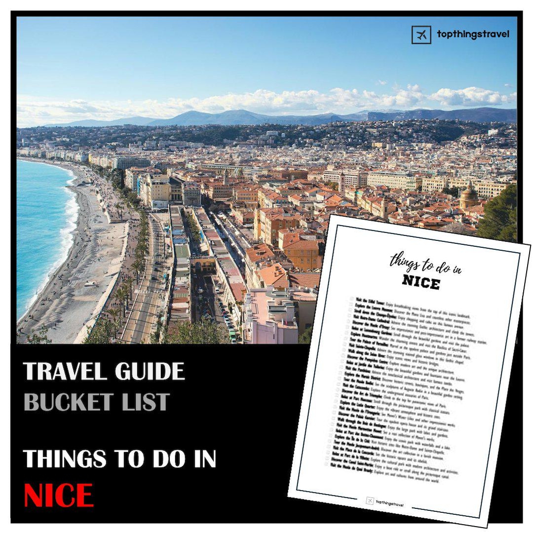 Nice Travel Guide Nice Bucket List Nice Travel Nice Printable Nice ...