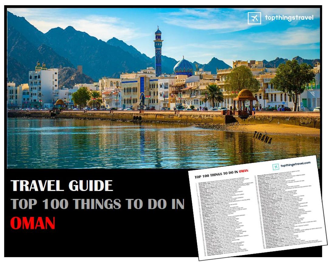 Oman Travel Guide: Top Things to Do in Oman Bucket List Oman Travel ...