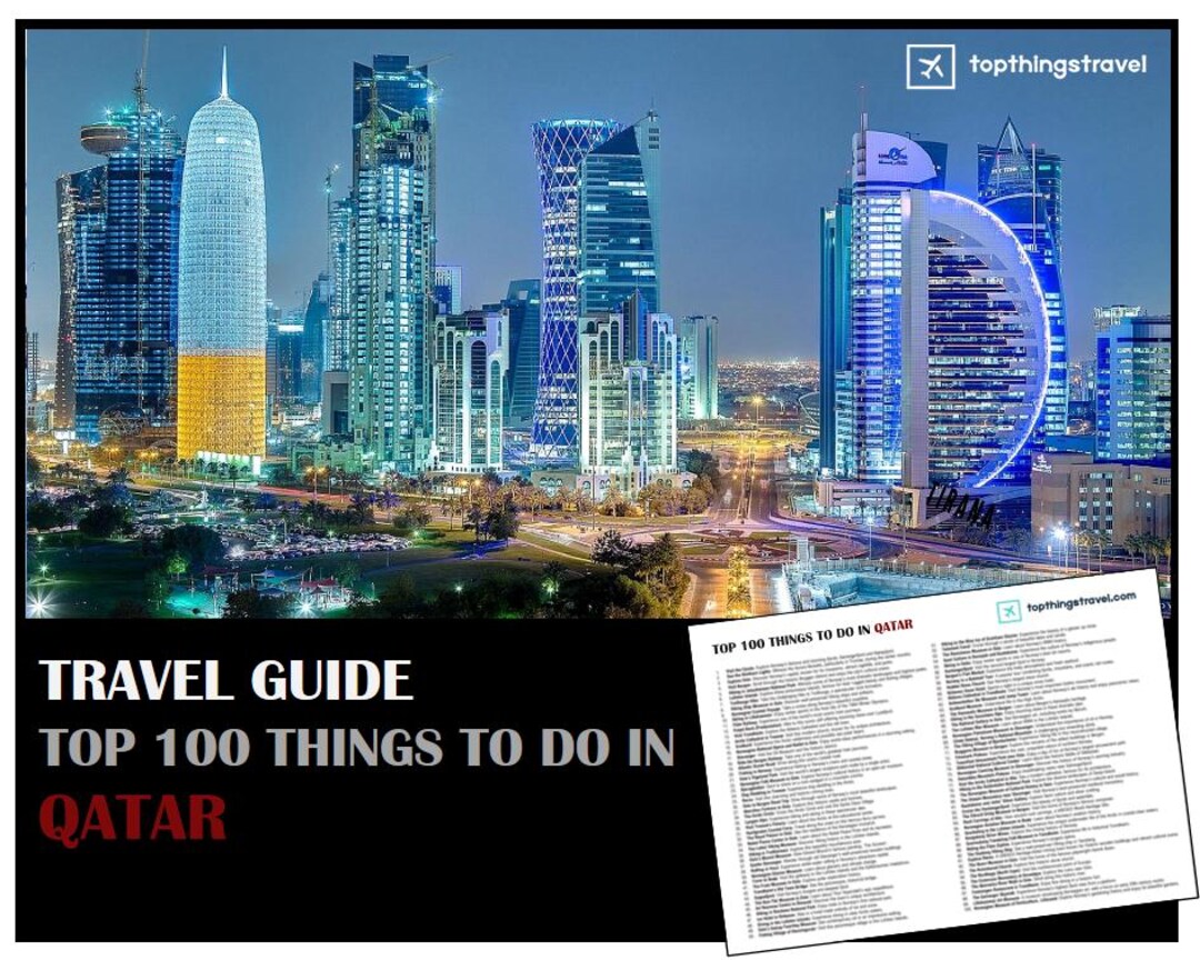 Qatar Travel Guide: Top Things to Do in Qatar Bucket List Qatar Travel ...