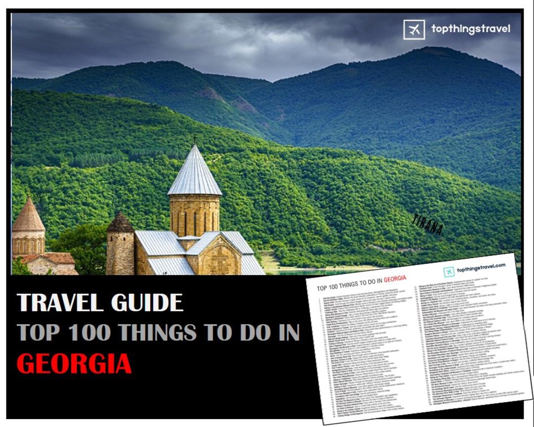 Georgia Travel Guide: Top Things to Do in Georgia Bucket List Georgia ...