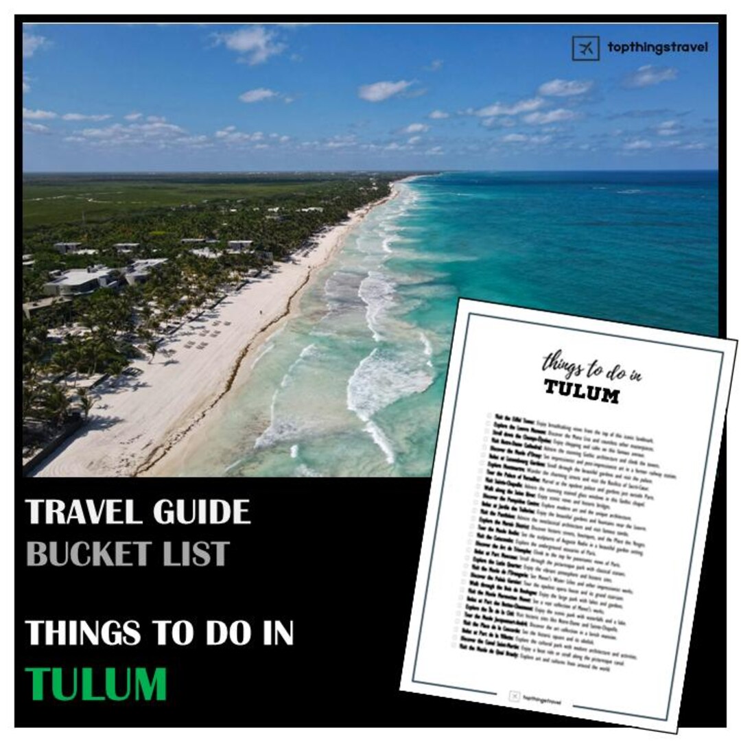Tulum Travel Guide Bucket List: Things to Do in Tulum Printable - Etsy