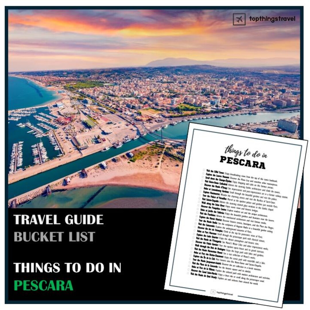 Pescara Travel Guide Pescara Bucket List Pescara Travel Pescara Printable Italy Travel Guide ...