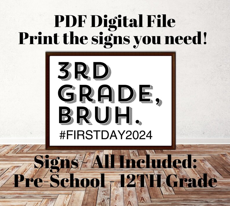 Bruh First Day of School Sign, Printable School Sign, Bruh Back to ...