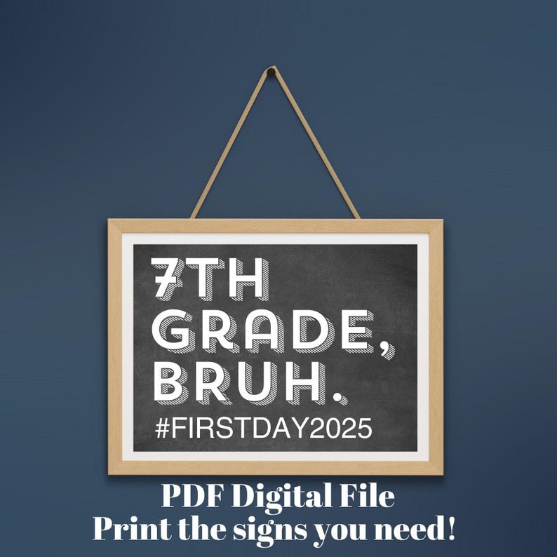 Bruh First Day of School Sign, Printable School Sign, Chalkboard School ...