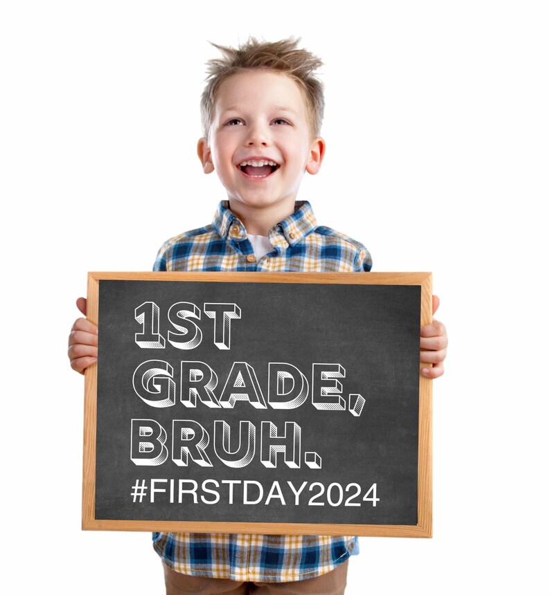 Bruh First Day of School Sign, Printable Bruh School Sign, Back to ...