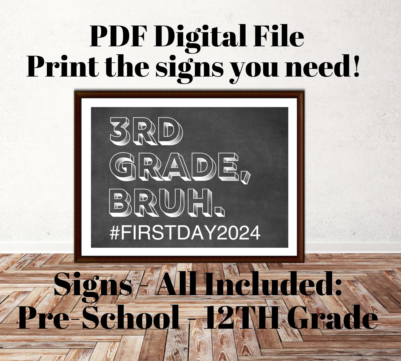 Bruh First Day of School Sign, Printable Bruh School Sign, Back to ...
