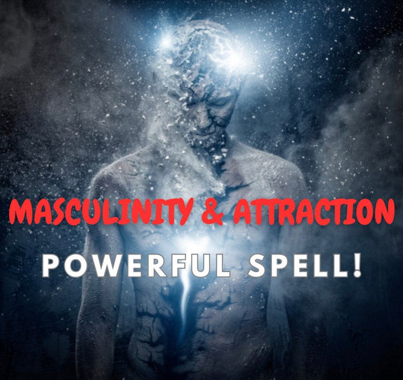 MASCULINITY and ATTRACTION Spell Enhance Your Aura and Magnetism - Etsy