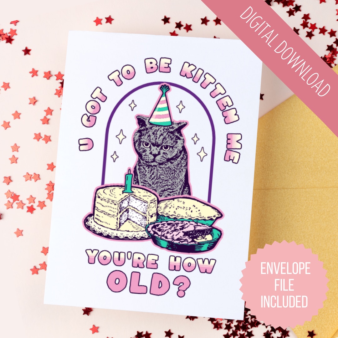 Cat Birthday Card, Printable Cat Card, Funny Cat Card, Cat Lover Card ...