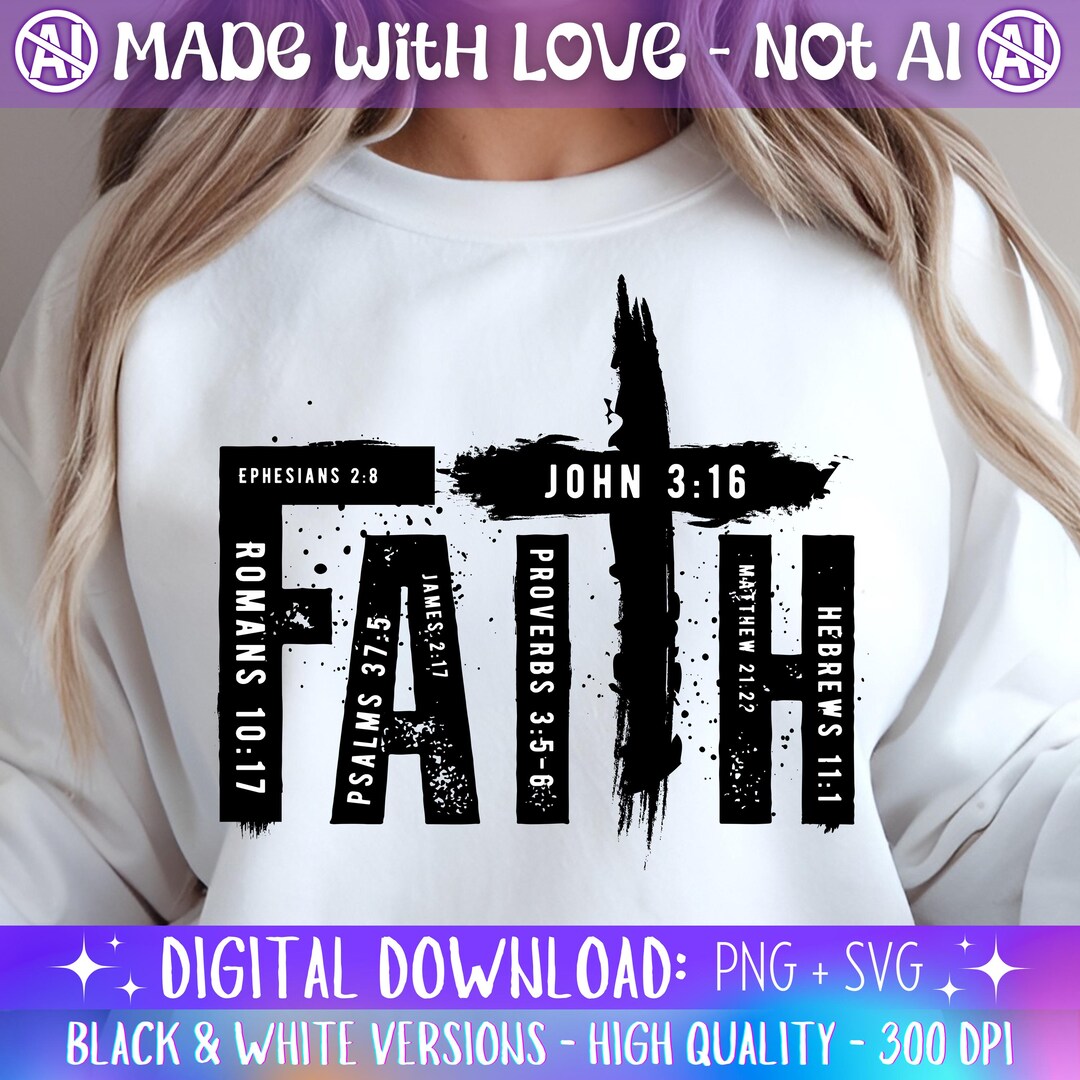 Faith With Bible Verses PNG is a Sublimation, DTF, DTG Design, This is ...