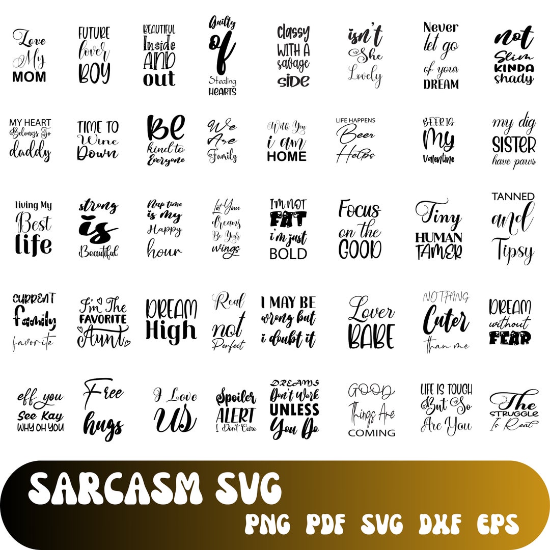 Sarcasm Svg Bundle Sarcasm Png Bundle Sarcasm Shirt Design Bundle ...