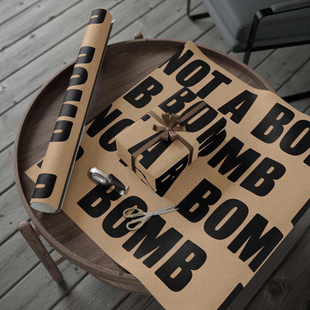 Not a Bomb Wrapping Paper | Kraft Roll, Bold Black Text Pattern - Etsy