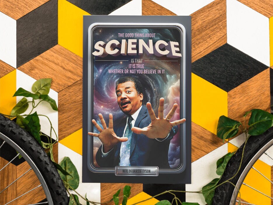 Scientific Truths Poster, the Good Thing About Science 3D Science Art ...