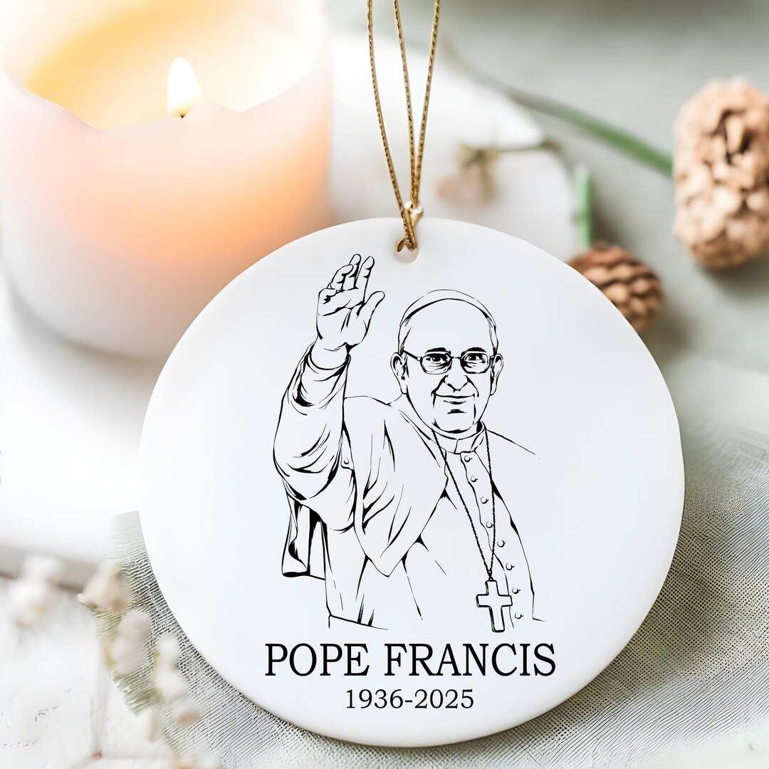In Memory of Pope Francis Ornament – Catholic Keepsake, Vatican Tribute ...