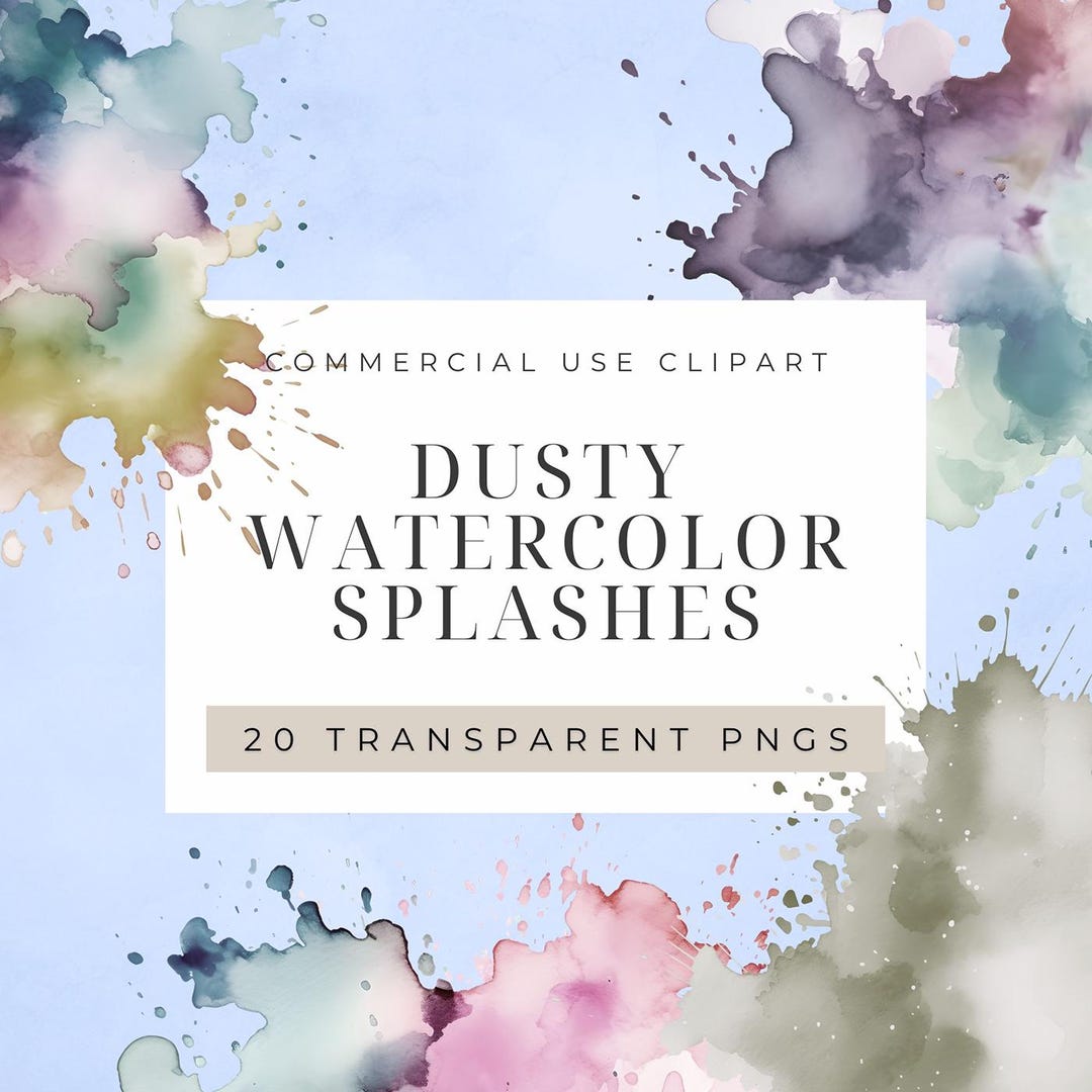 20 Dusty Watercolor Splash Pngs, Paint Splatter, Alcohol Ink, Abstract ...